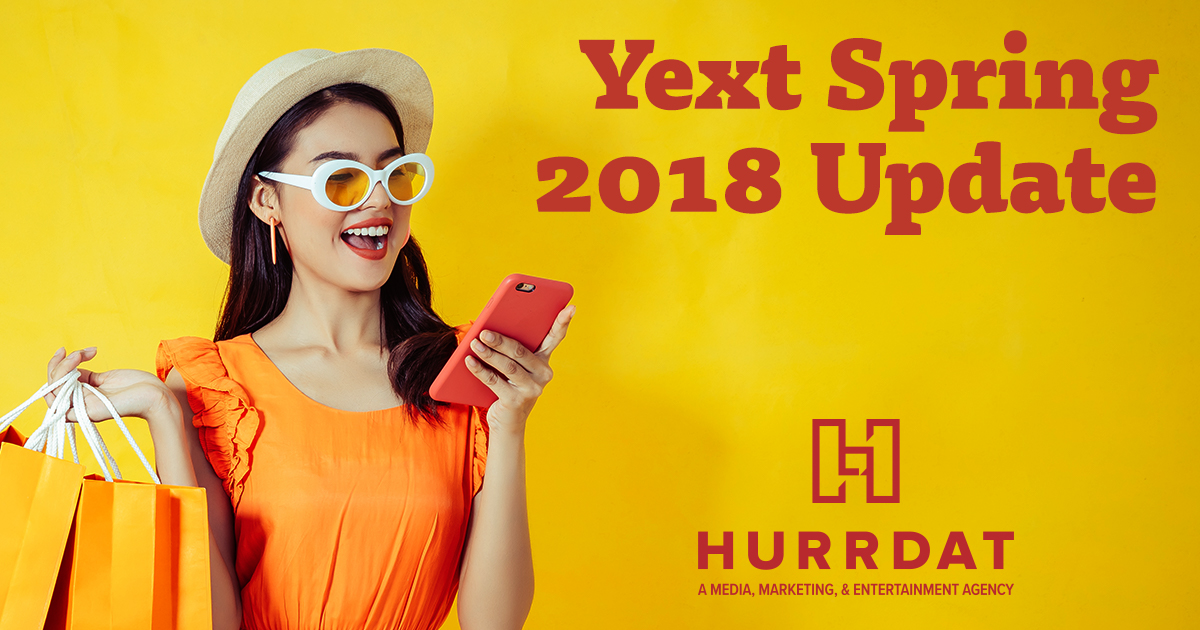 Yext's New Features Mean Better Local Search Optimization | Hurrdat ...